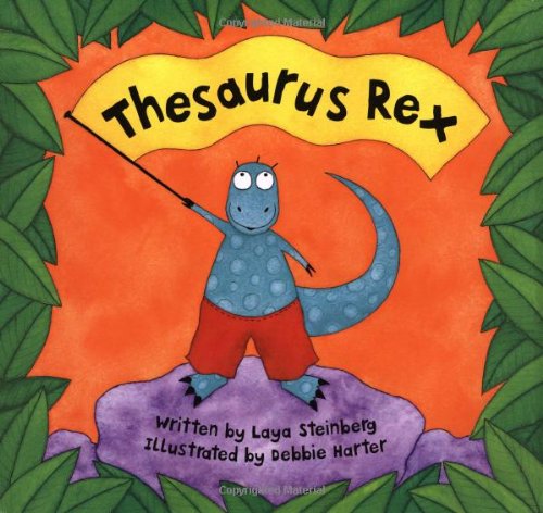 Thesaurus Rex: Steinberg, Laya, Harter, Debbie: 9781841480428: Amazon ...