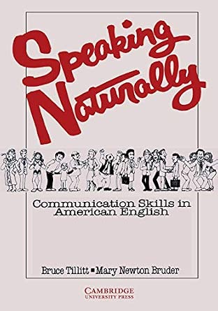Amazon.com: Speaking Naturally Student's book: Communication Skills in ...