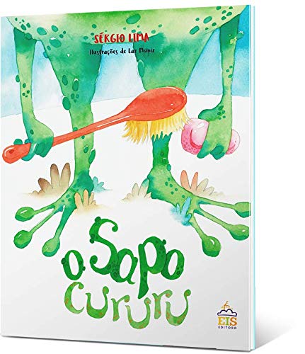 O Sapo Cururu | Amazon.com.br