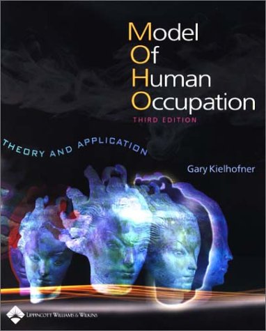 Amazon.com: A Model of Human Occupation: Theory and Application ...