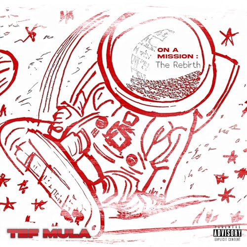 Play On A Mission: The Rebirth by Tef Mula on Amazon Music