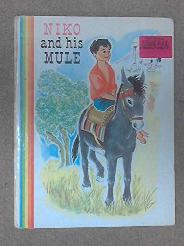 Niko and His Mule ( Round the World Series No. 10 ): Agnes De Noblet ...