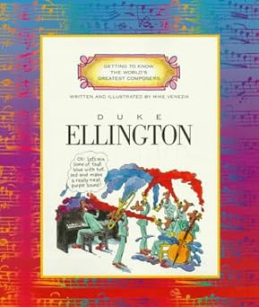 Duke Ellington (Getting to Know the World's Greatest Composers ...