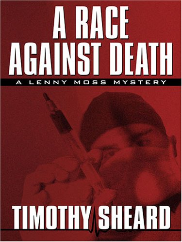 Amazon | A Race Against Death: A Lenny Moss Mystery (Five Star First ...