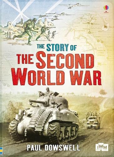 Story of the Second World War: Paul Dowswell: 9781409523406: Amazon.com ...