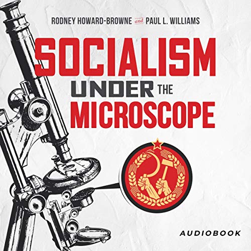 Amazon.com: Socialism Under the Microscope (Audible Audio Edition ...