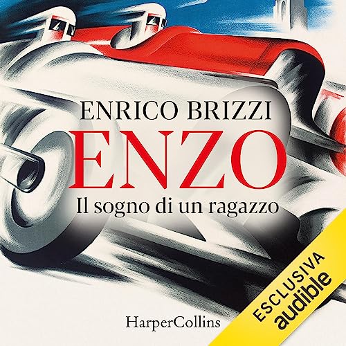 Enzo: Il sogno di un ragazzo: Signore delle Rosse 1 (Edizione Audible ...