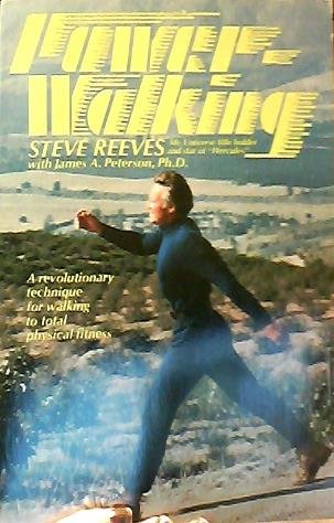 Power Walking: Reeves, Steve, Peterson, James A.: 9780672527135: Books ...