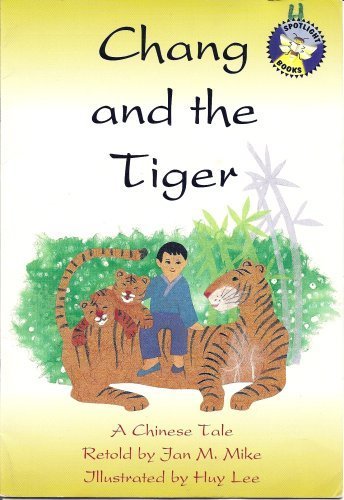 Chang and the Tiger: A Chinese Tale (Spotlight Books Vocabulary ...