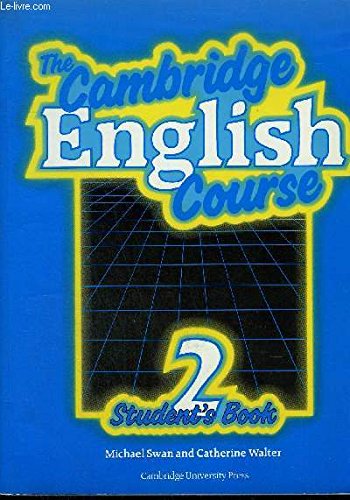The Cambridge English Course 2 Student's book : Swan, Michael, Walter ...