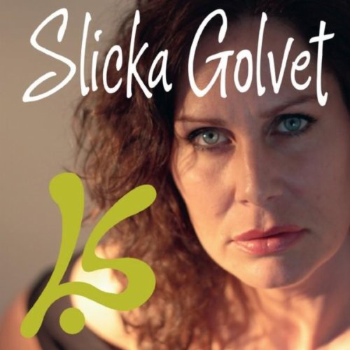 Play Slicka Golvet by Linda Sahlberg on Amazon Music