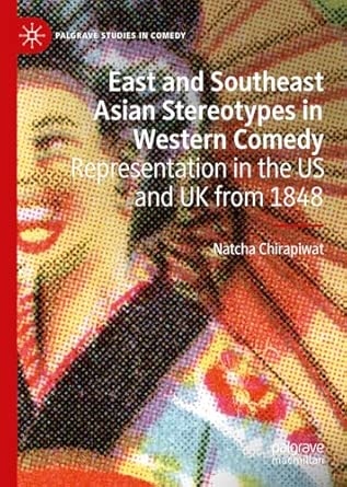 Amazon.com: East and Southeast Asian Stereotypes in Western Comedy ...