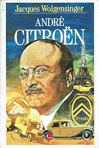 Amazon.it: André Citroën - Volgensinger, Jacques, Popolani, C. - Libri