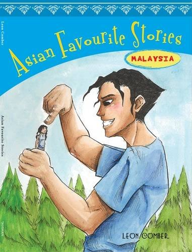 Asian Favourite Stories: Malaysia: Comber, Leon: 9789810869533: Amazon ...