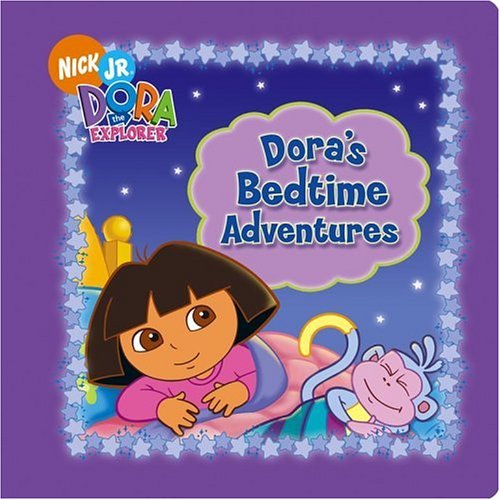 Dora's Bedtime Adventures (Dora the Explorer) : Various, Various ...