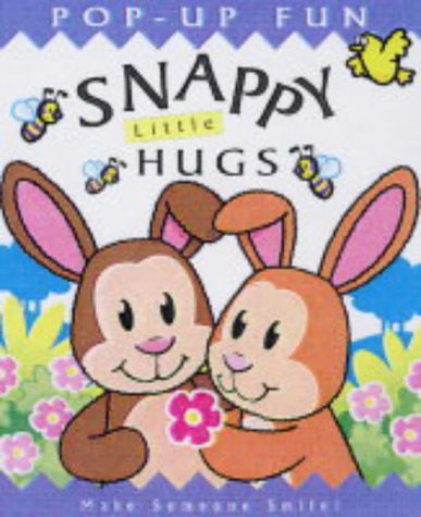 Snappy Little Hugs (Snappies): Dugald A. Steer: 9781840119961: Amazon ...