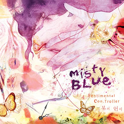 Play 1/4 Sentimental Con.Troller - 봄의 언어 by Misty Blue on Amazon Music