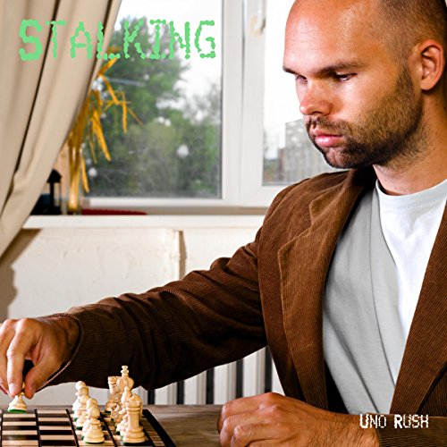 Amazon.com: Stalking : Uno Rush: Digital Music