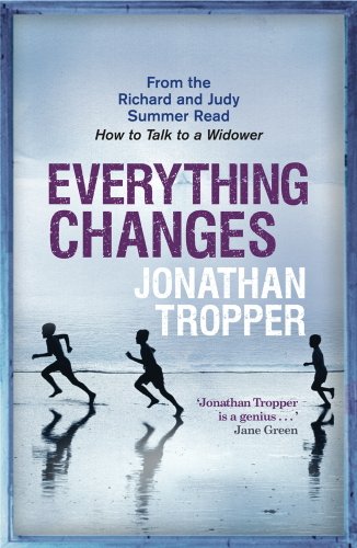 Everything Changes - Kindle edition by Tropper, Jonathan. Literature ...