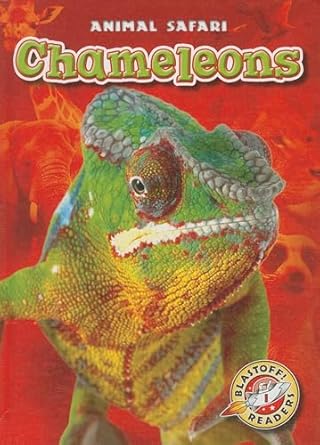 Chameleons (Blastoff! Readers: Animal Safari) (Blastoff! Readers Level ...