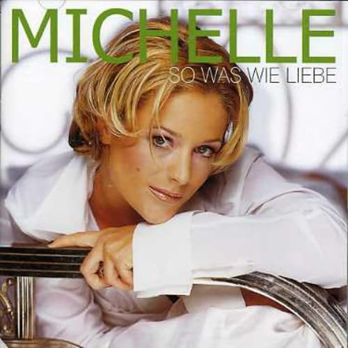 MICHELLE - So Was Wie Liebe - Amazon.com Music