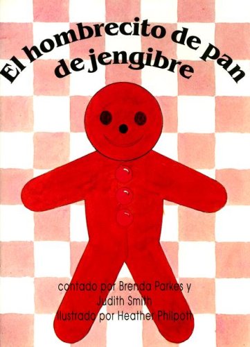 Amazon.com: El Hombrecito de Pan de Jengibre (Spanish Edition ...