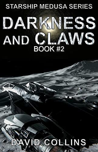 Darkness and Claws: Starship Medusa book 2 eBook : Collins, David ...