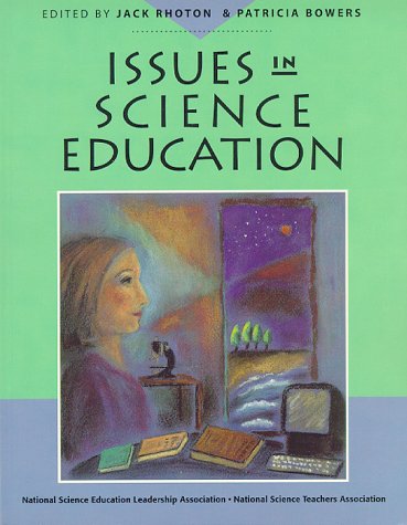 Amazon.com: Issues in Science Education: 9780873551373: Rhoton, Jack: Books