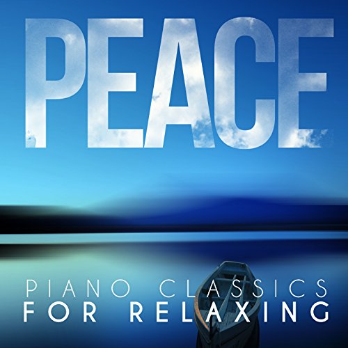 Amazon.com: Peace - Piano Classics for Relaxing : Ludwig van Beethoven ...