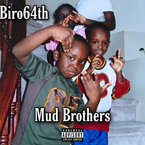 Écouter Mud Brothers par Biro64th sur Amazon Music Unlimited