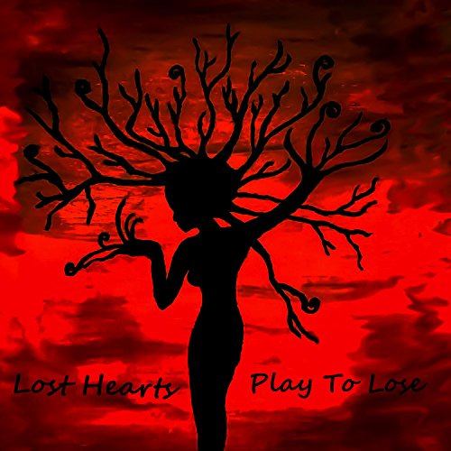 Play to Lose by Lost Hearts on Amazon Music - Amazon.com