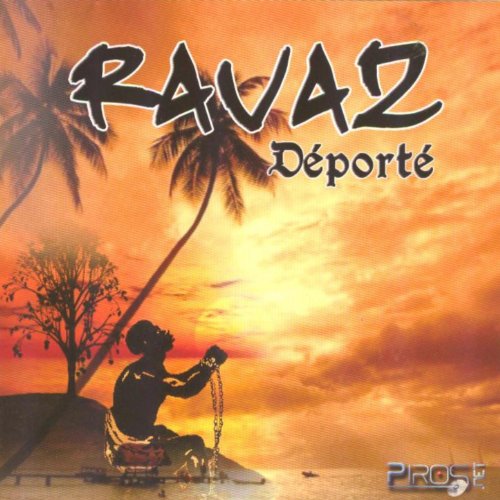 Déporté by Ravaz on Amazon Music - Amazon.co.uk