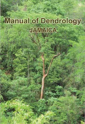 Manual of Dendrology - Jamaica: Tracey Parker: 9789766105044: Amazon ...