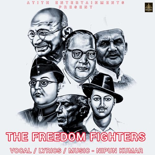 Gandhi Ji Song song by Nipun kumar from The Freedom Fighters on Amazon ...