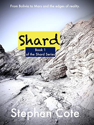 Amazon.com: Shard (The Shard Series Book 1) eBook : Cote, Stephen: Kindle Store