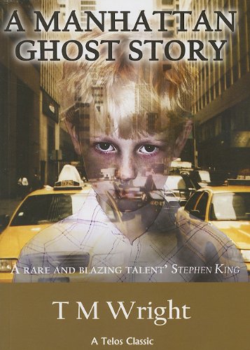 A Manhattan Ghost Story: Wright, T. M.: 9781845830489: Amazon.com: Books
