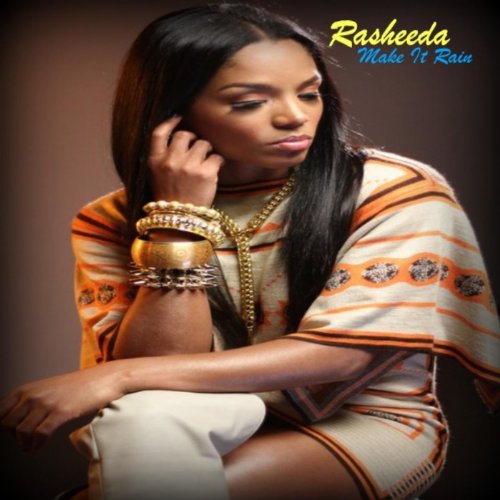 Amazon.co.jp: Make It Rain - Single [Explicit] : Rasheeda: Digital Music