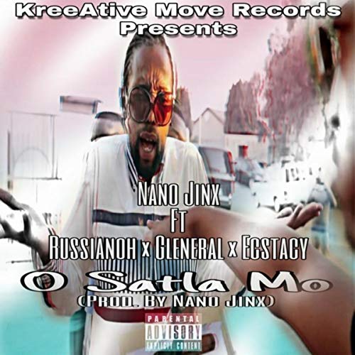 Play O Satla Mo by Nano Jinx feat. Ecstasy, Gleneral & Russianoh on Amazon Music