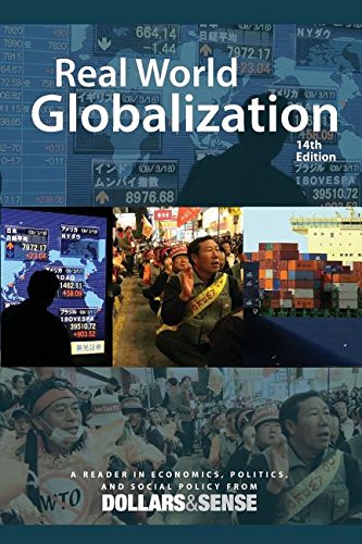 Real World Globalization, 14th Edition: Dollars & Sense: 9781939402219 ...