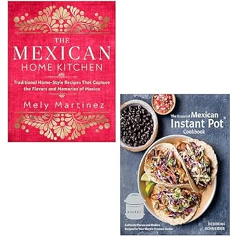 Amazon.com: The Mexican Home Kitchen By Mely Martínez, The Essential ...