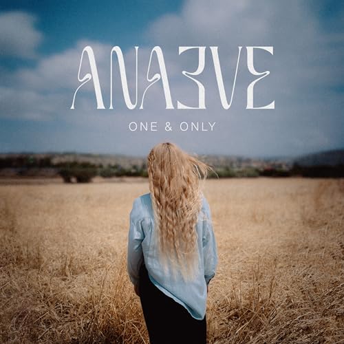 Écouter One & Only par ANAEVE sur Amazon Music Unlimited