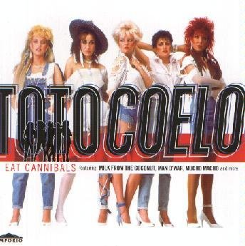 I Eat Cannibals By Toto Coelo (0001-01-01) - Amazon.com Music