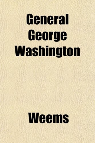 General George Washington : Weems: Amazon.es: Libros