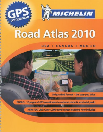 Michelin North America Road Atlas 2010 (Atlas (Michelin)): Michelin ...