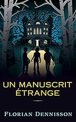 Un voisin étrange (Histoires étranges t. 1) eBook : Dennisson, Florian, Noir, L'Oiseau: Amazon ...