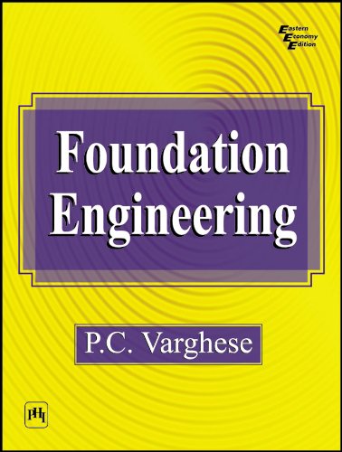 Amazon.com: FOUNDATION ENGINEERING eBook : Varghese, P. C.: Books