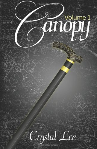 Canopy (Volume 1): 9781478175353: Amazon.com: Books