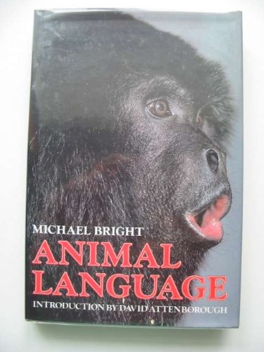 Animal Language: Bright, M.: 9780563200673: Amazon.com: Books