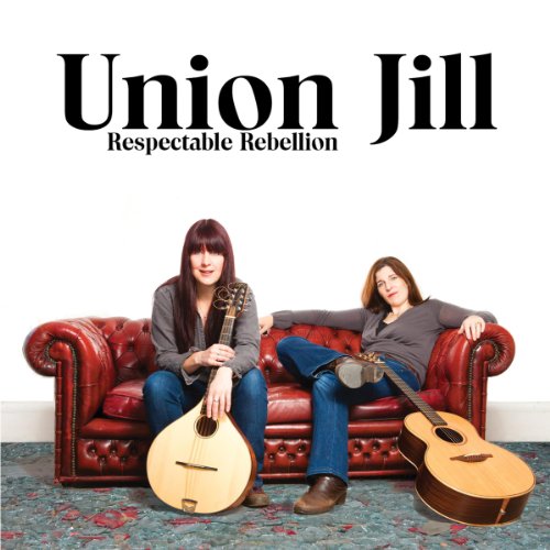 Amazon.com: Respectable Rebellion : Union Jill: Digital Music