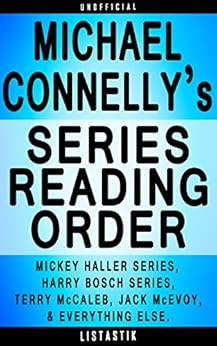Michael Connelly Series Reading Order: Series List - In Order: Mickey ...